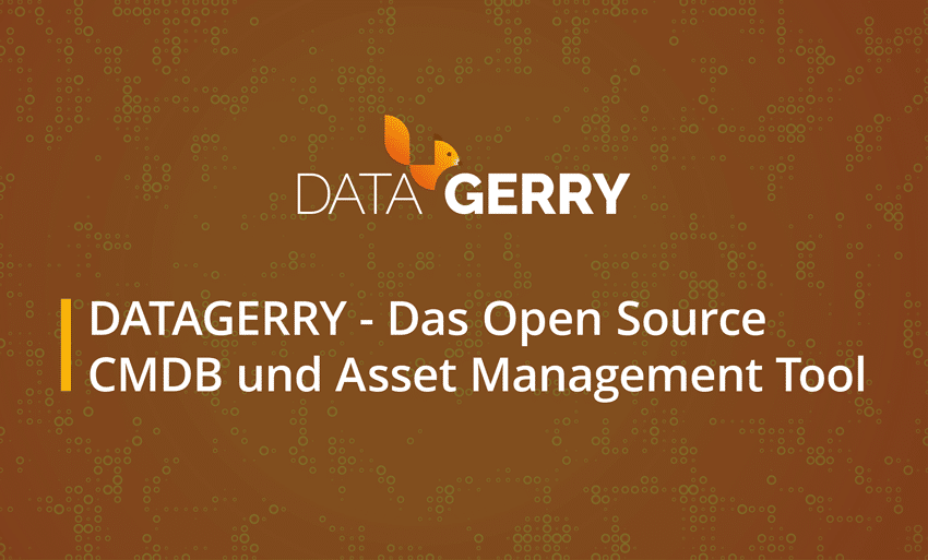 DataGerry | The open source CMDB & asset management tool